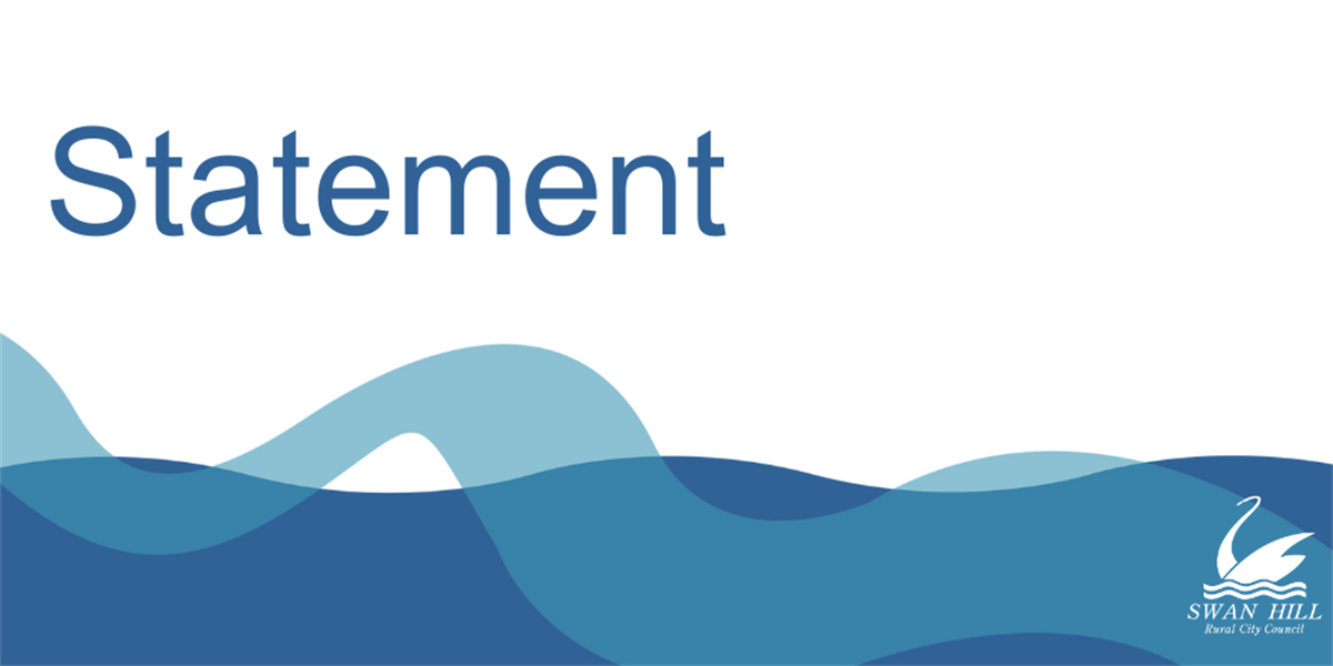 Statement from Mayor and CEO | Swan Hill Rural City Council